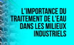 Les Étapes Du Traitement De L'Eau Processus Essentiel 2026